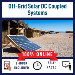 DC Coupled Solar Design & Installation Online Course